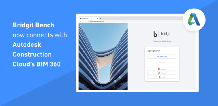 Bridgit Bench and BIM 360 Are Connected - Bridgit