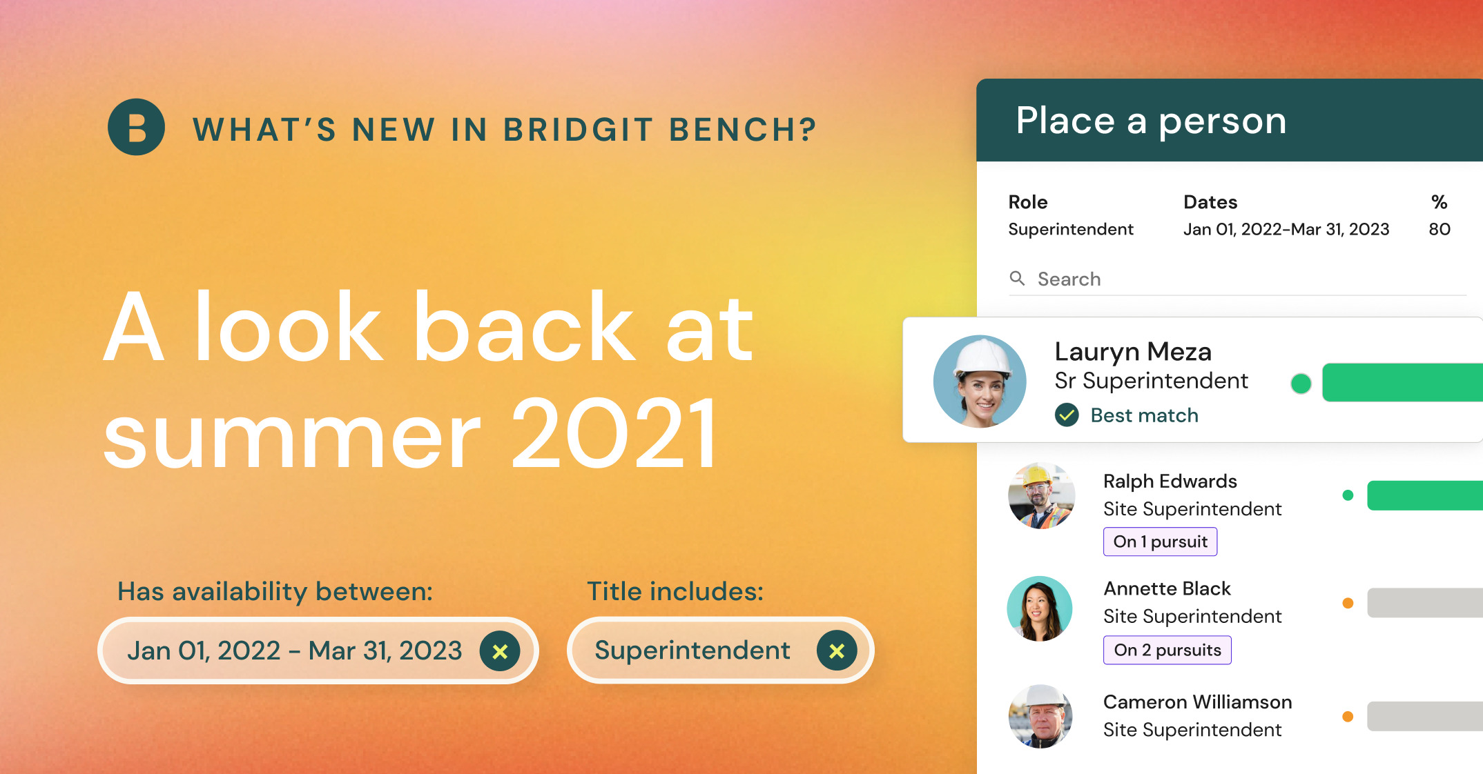 What’s new in Bridgit Bench | A look back at summer 2021 - Bridgit