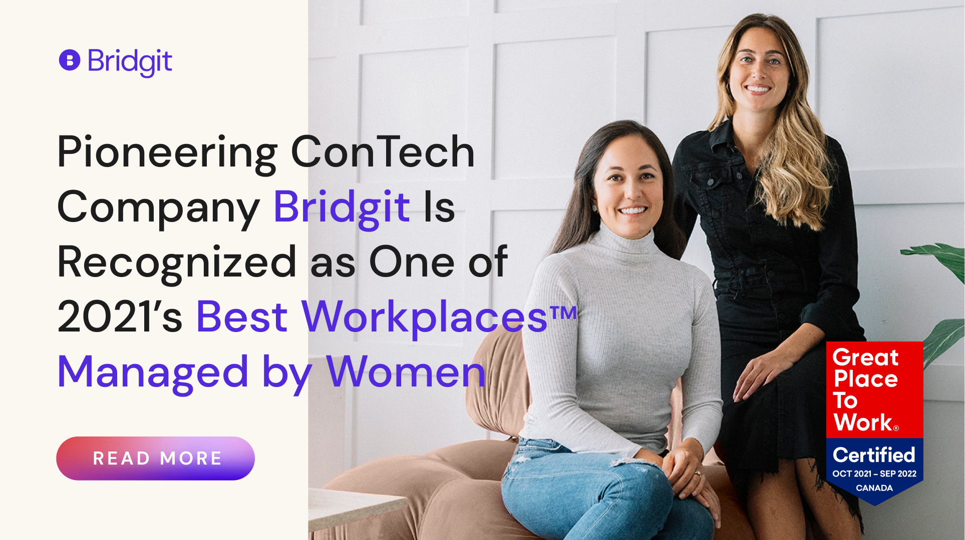 Bridgit: Best Workplaces™ Managed by Women - Bridgit